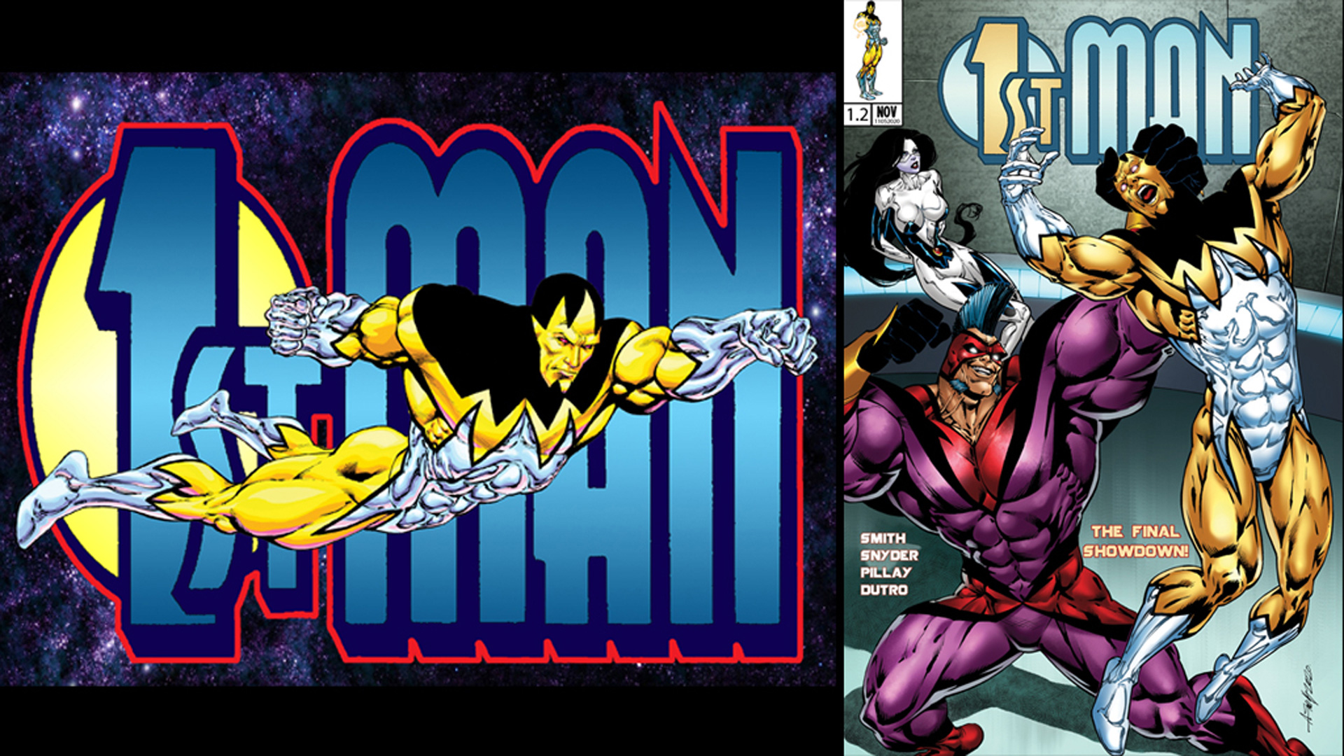 1stMan Graphic Novel by Andy Smith! | IndieCron | THE INDIE HUB